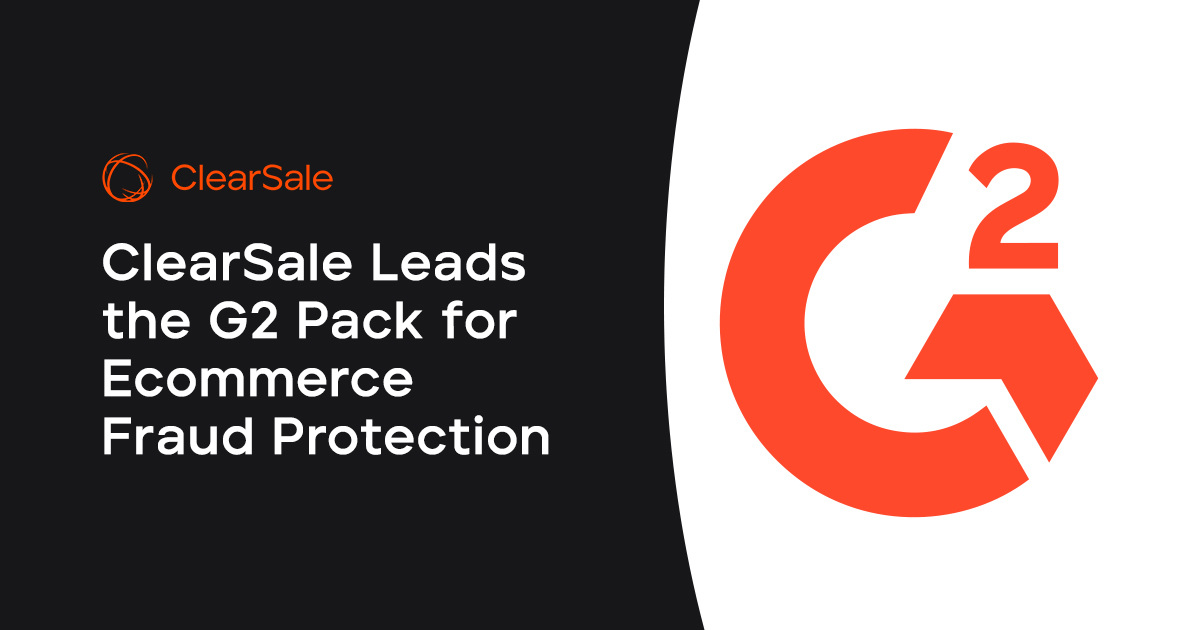 ClearSale Leads the G2 Pack for Ecommerce Fraud Protection